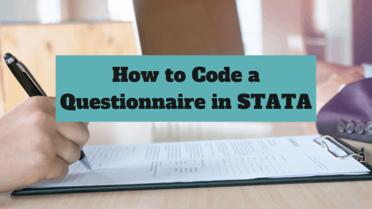 How to Code a Questionnaire in STATA (A Practical Guide) - Resourceful Scholars' Hub